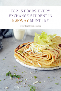 Top 13 Foods Every Exchange Student in Norway Must Try - F and B Recipes
